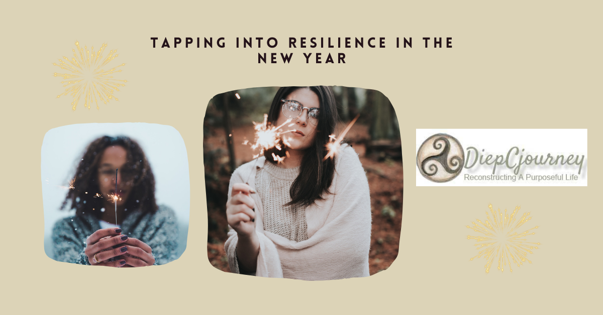 Tapping into Resilience in the New Year - DiepCjourney